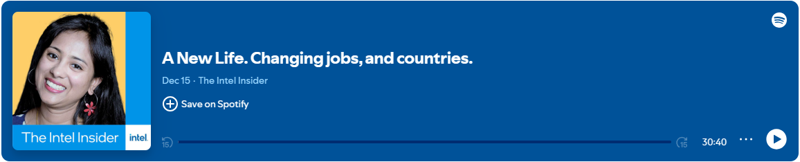 A button leading to an Intel podcast on Spotify called A new life ...